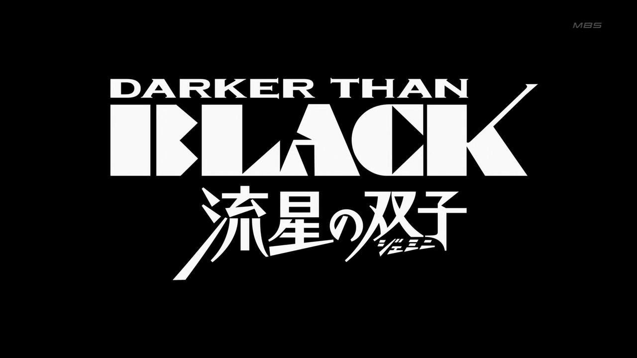 Darker than Black: Gemini of the Meteor Episode Guide — Best & Most ...