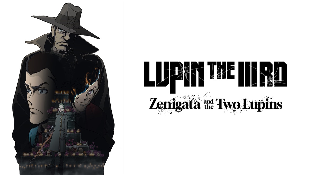 LUPIN THE IIIRD: Zenigata and the Two Lupins Deep Dives — Advanced ...