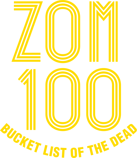 Zom 100: Bucket List of the Dead — Complete Encyclopedia & Guide | Shapes